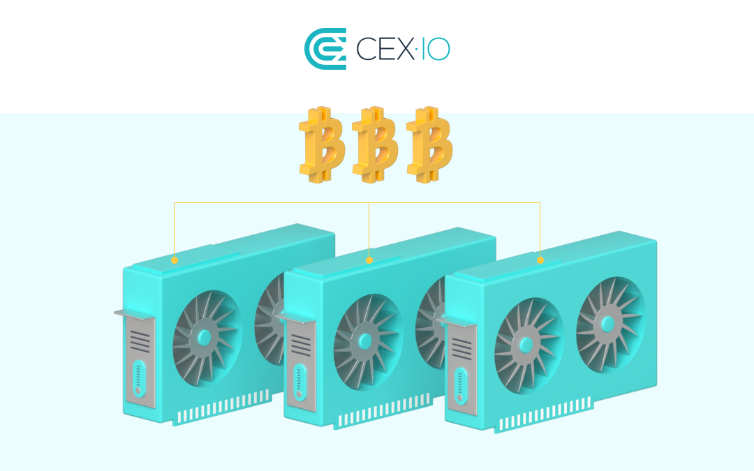 What is Crypto Mining and How does It Work? - CEX.IO University